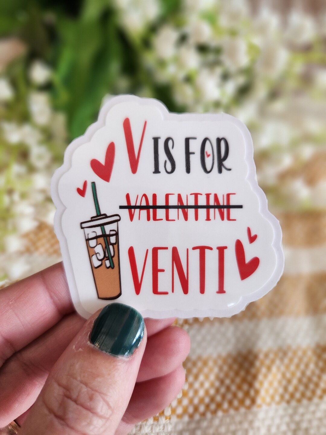 V is for Venti Sticker, Coffee is My Valentine Sticker, Coffee Lover ...