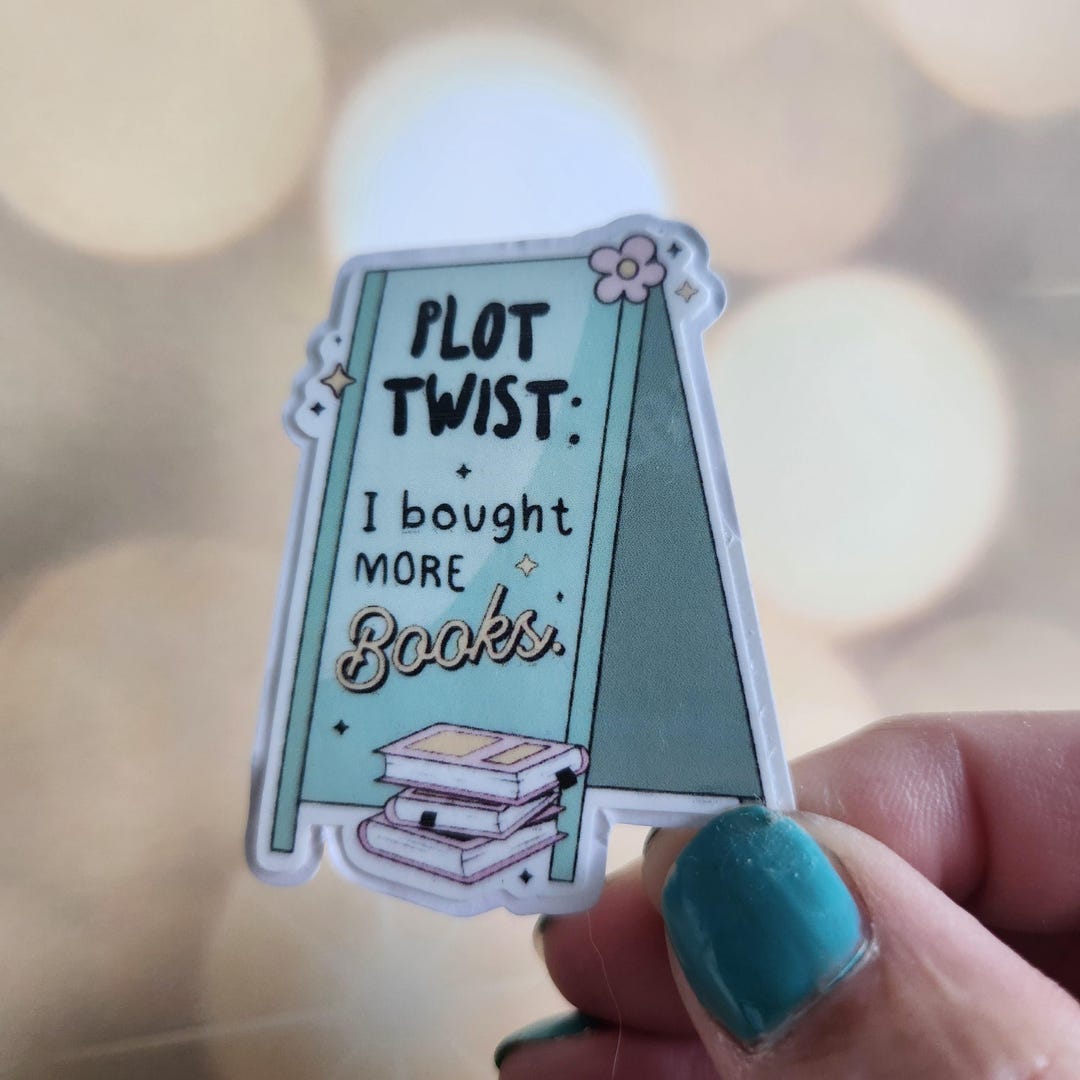 Plot Twist I Bought More Books Sticker, Book Lover Gift, Reading Sticker, Kindle Sticker, Cute ...
