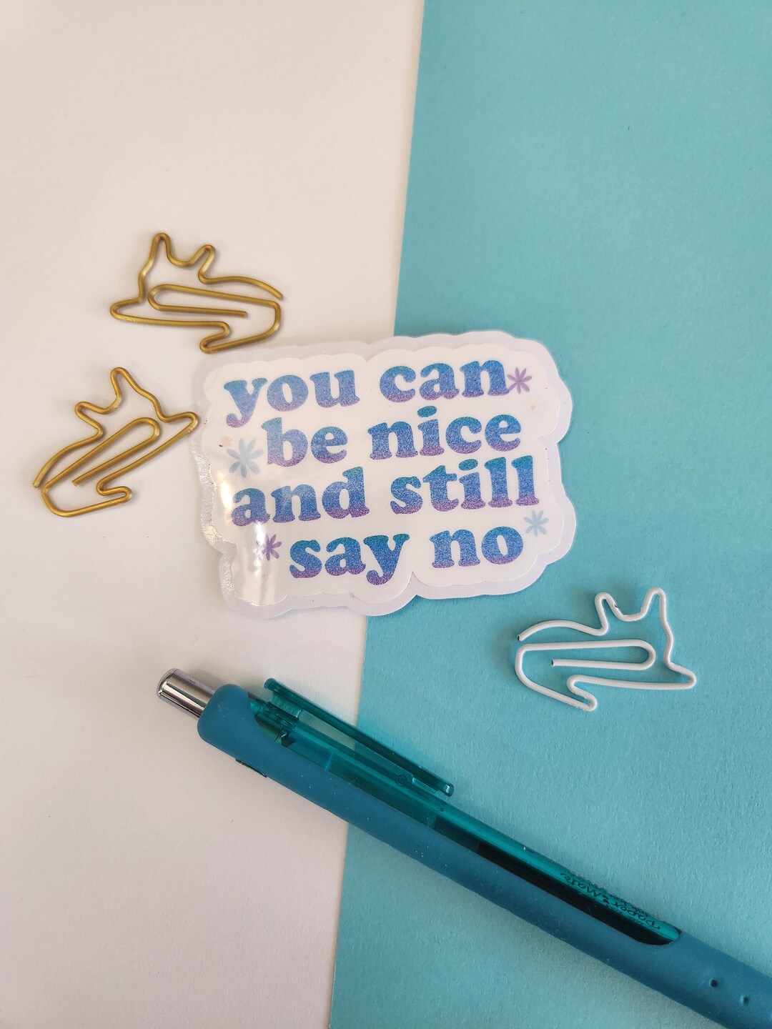 You Can Be Nice and Still Say No Sticker, Inspirational Stickers, Self ...