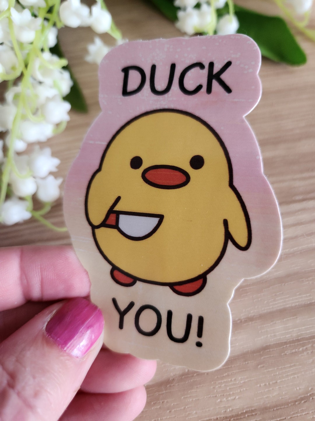 Duck You Sticker, Funny Duck Sticker, Sarcastic Stickers, Yellow Duck ...