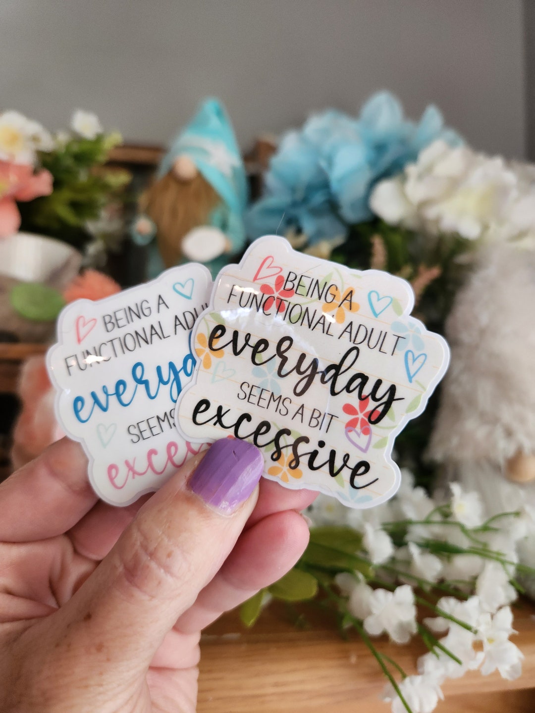 Being a Functional Adult Everyday Seems a Bit Excessive, Funny Mom ...