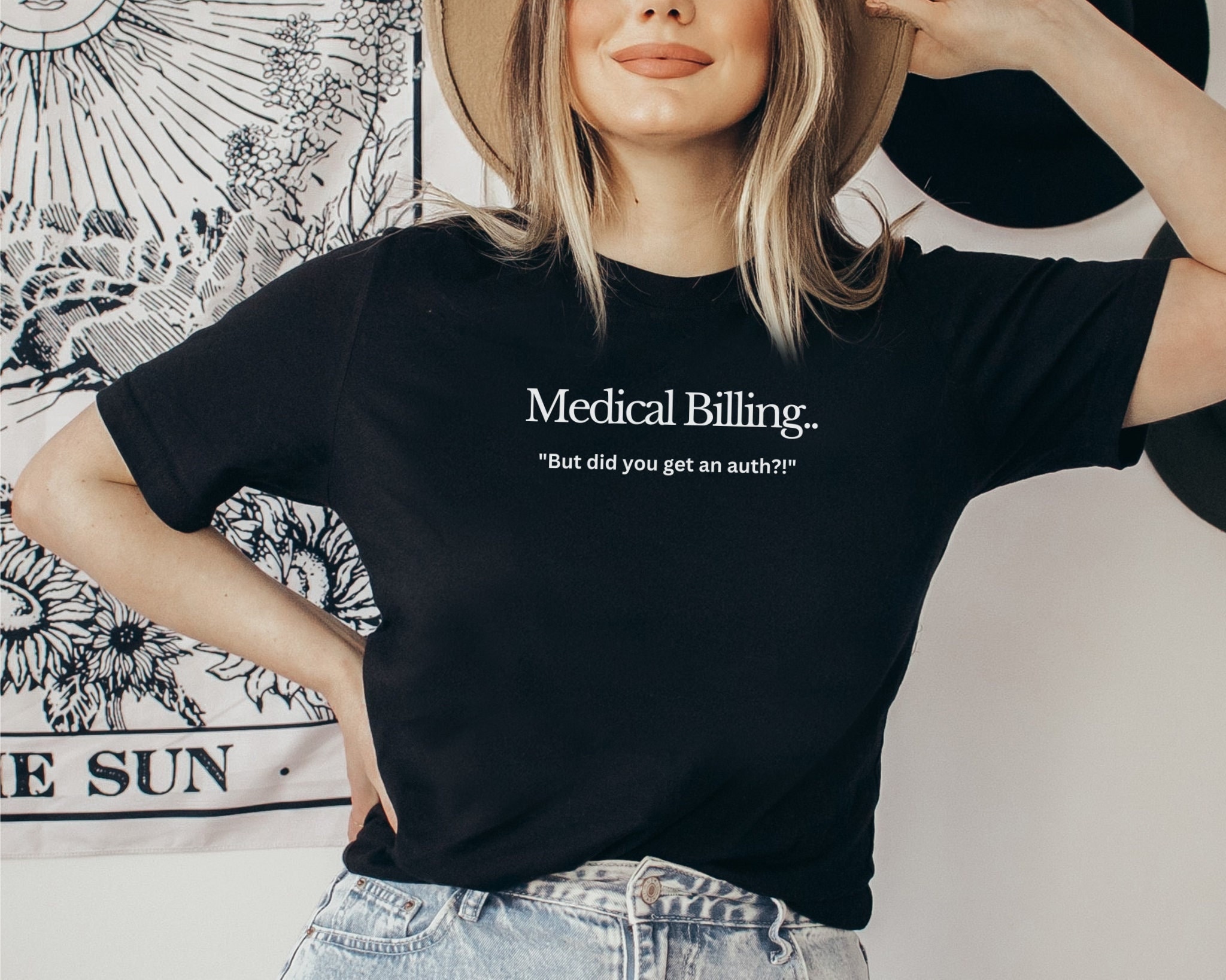Medical Biller Shirt, Funny Medical Biller Shirt, Authorization Joke ...