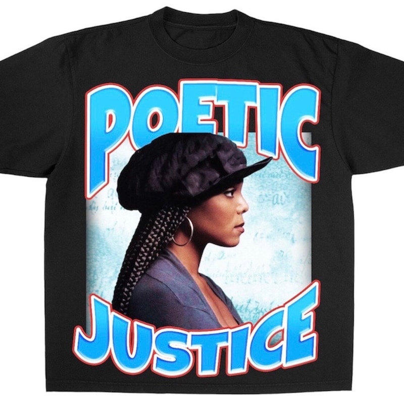 Poetic Justice Shirt - Etsy