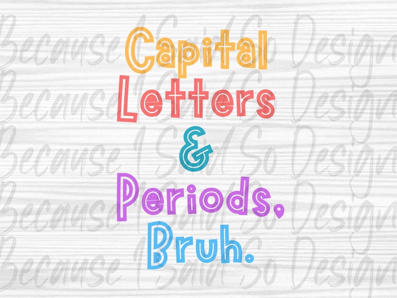 Letras mayúsculas y puntos Bruh png-svg, png divertido, archivo de ...