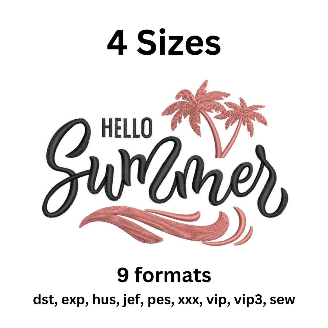 Hello Summer Embroidery Design, 4 Sizes, Summer Embroidery File ...