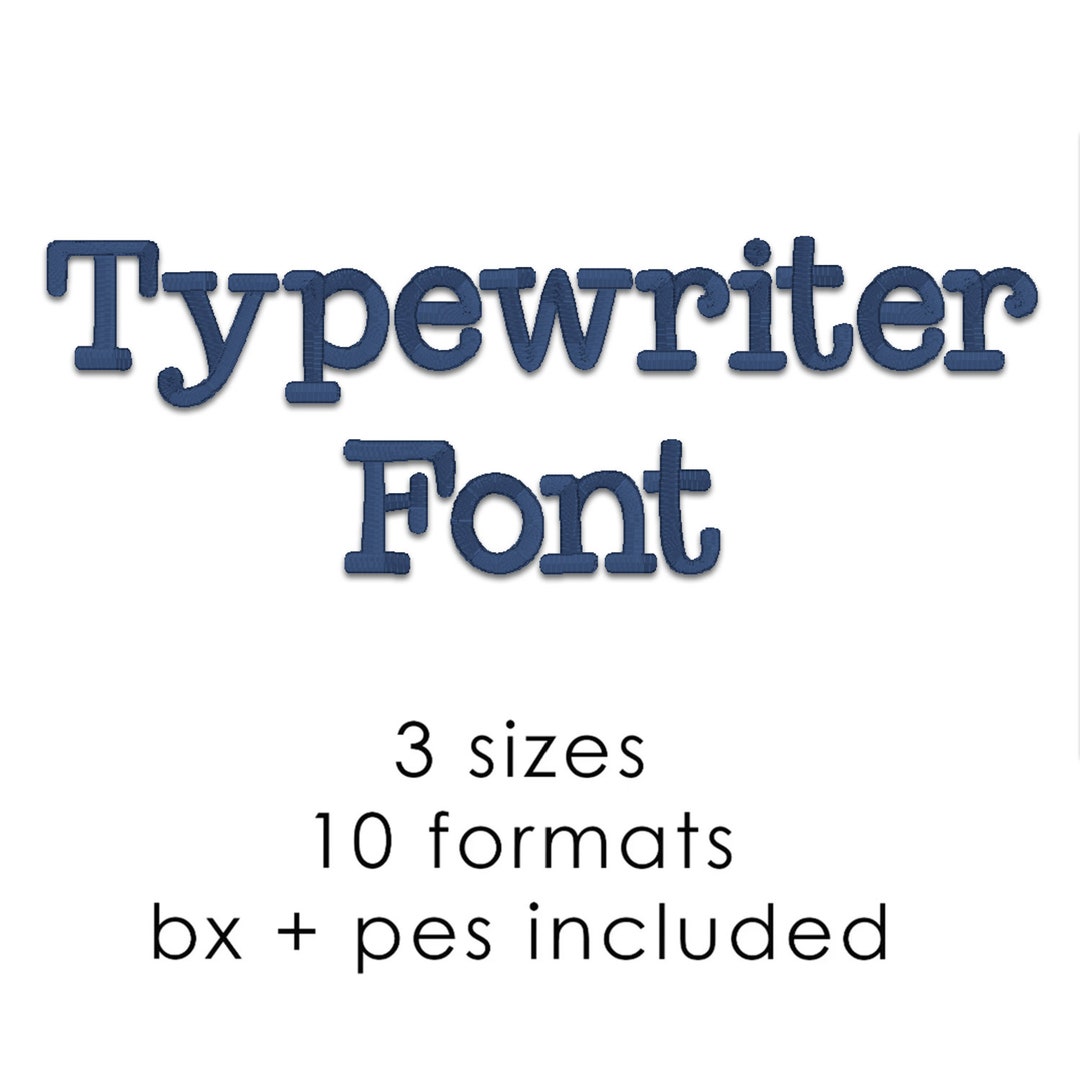 Typewriter Machine Embroidery Font, 3 Sizes Bx Pes Font, Handwritten ...