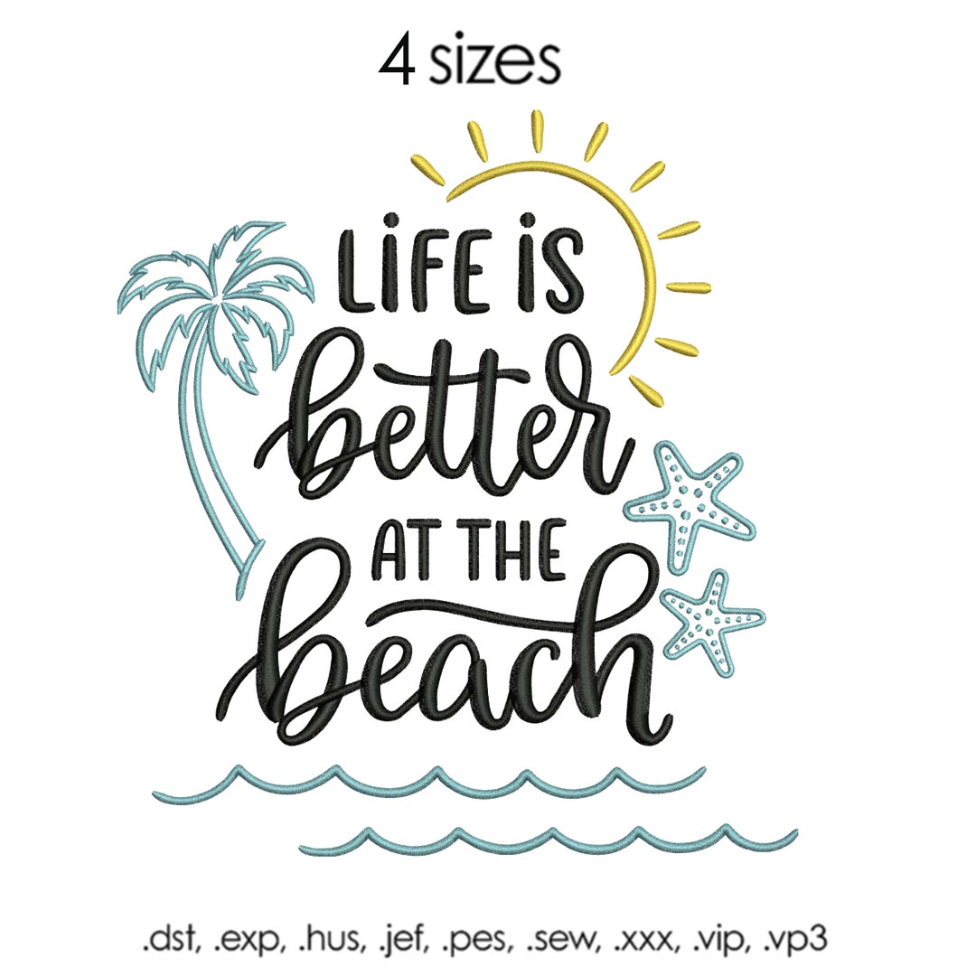 Beach Embroidery File, 4 SIZES Pes, Beach Life Pes Machine Embroidery ...
