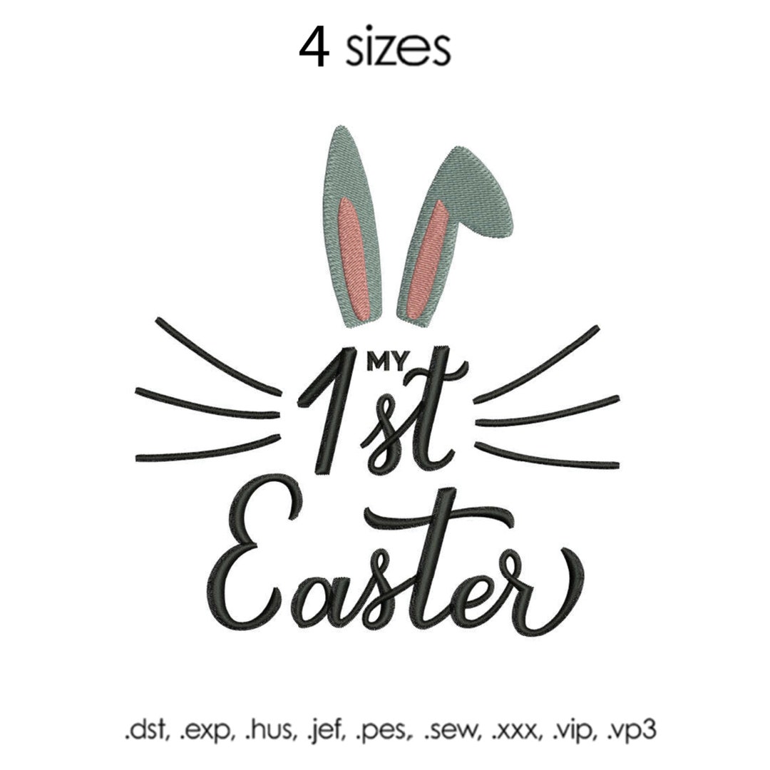 My First Easter Embroidery Design, Easter Embroidery Machine File, 4 ...