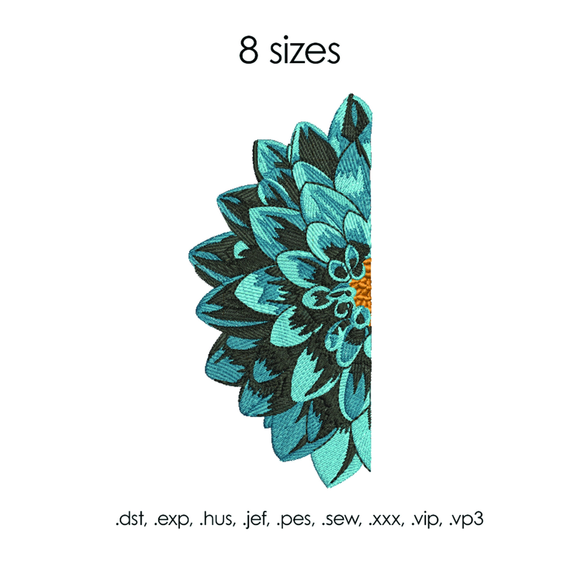 Dahlia Flower Embroidery File, Machine Embroidery, 8 Sizes, Dahlia ...
