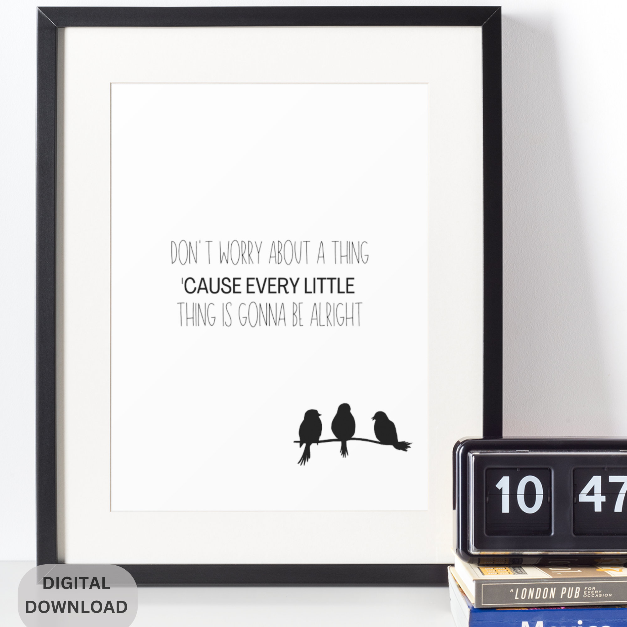 Three Little Birds Lyrics Art, Bob Marley Song, Positive Affirmation ...
