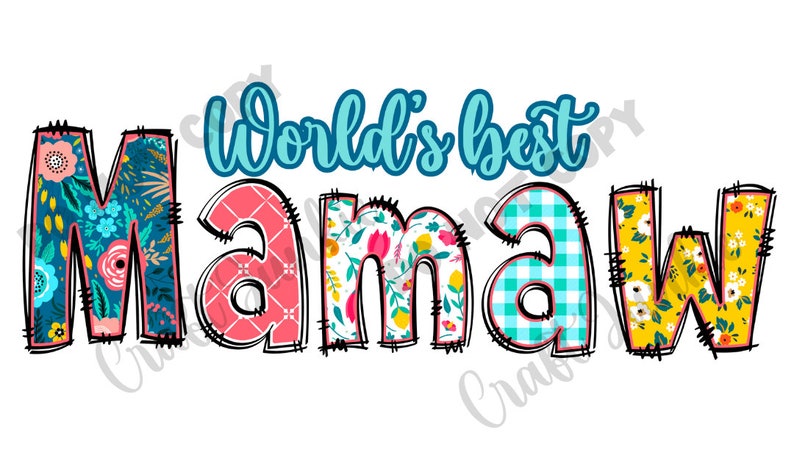 Worlds Best Mamaw PNG - Etsy