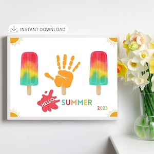 Hello Summer Popsicle Handprint Art Summer Kids Activity Summer Print ...