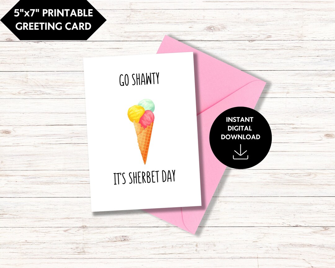 It's Sherbet Day, Funny Birthday Card, Printable Birthday Card, Food ...