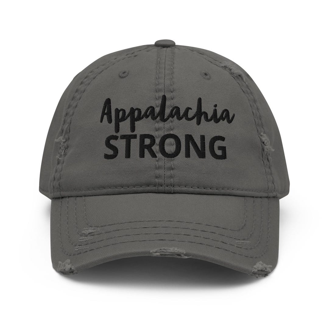 Appalachia Strong Embroidered Hat, Mens Gift, Gift for Him, Gift for Her, Distressed Dad Hat - Etsy