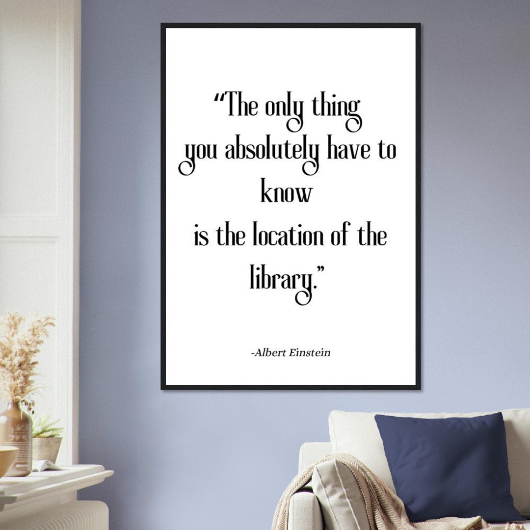 Wood Frame Bookish Quote location of the Library Albert Einstein Book ...