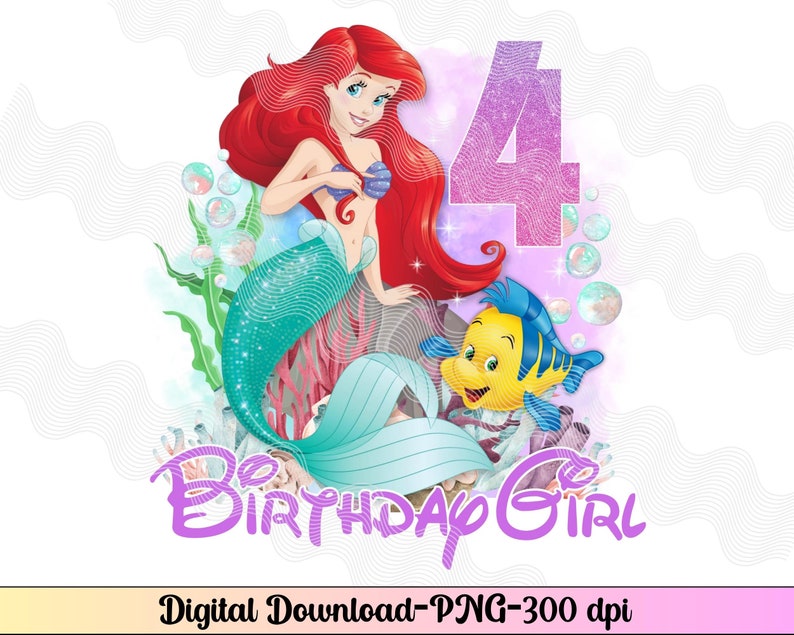 4th Birthday Ariel PNG, Birthday Princess Iron On, Happy Birthday Png ...