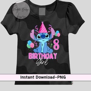 Stitch 8th Birthday PNG, Birthday Girl Stitch Digital Image, Lilo and ...