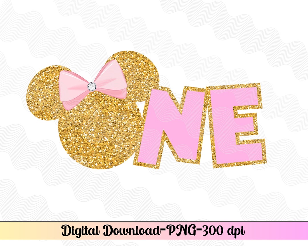 Pink and Glitter 1st Minnie PNG, ONE Minnie 1st Birthday, 1st Birthday ...