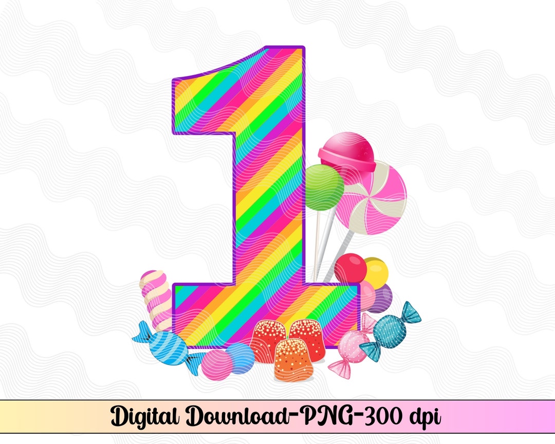 Candyland 1st Birthday, Rainbow Candy Theme 1st Birthday Png, Sweet to ...