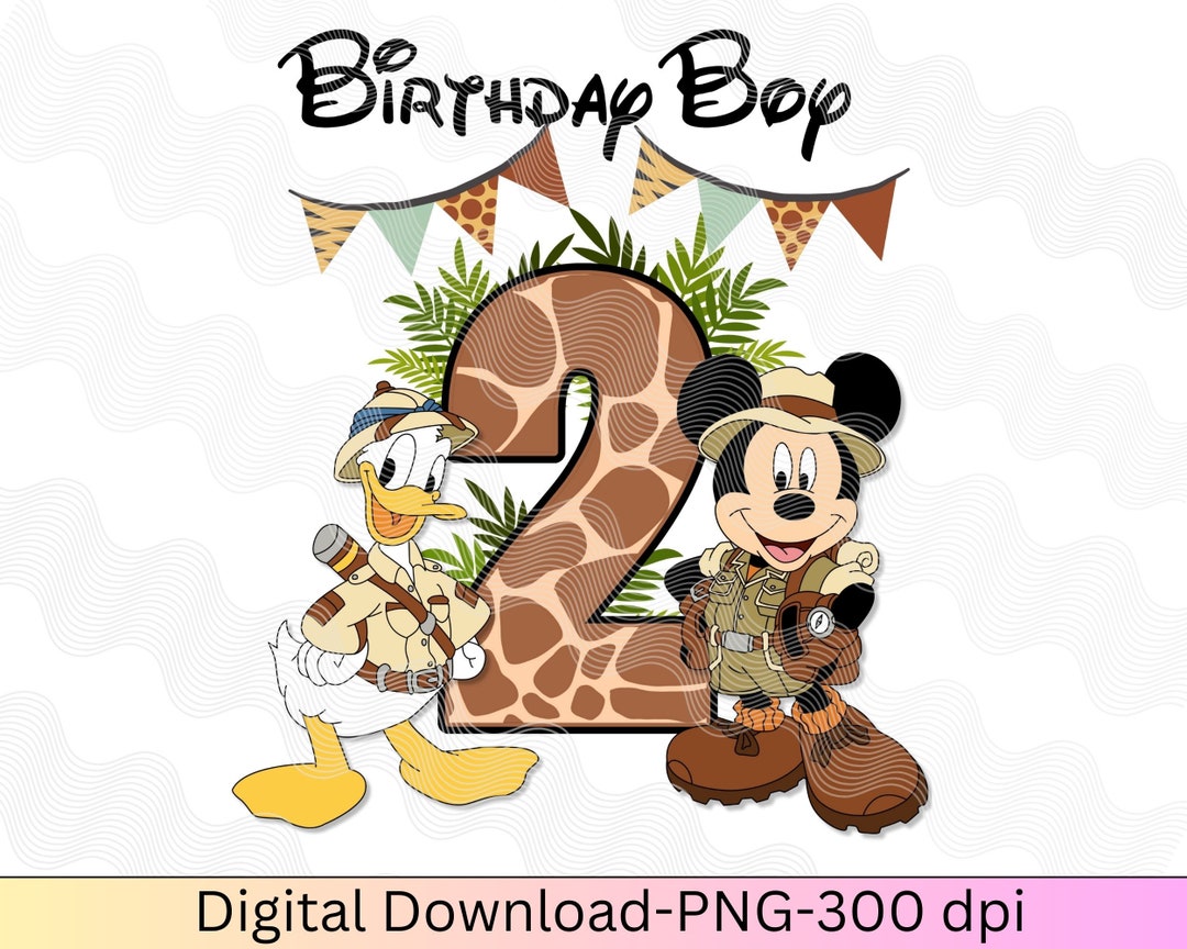 Mickey and Donald 2nd Birthday Png, Birthday Boy Safari 2nd Birthday ...