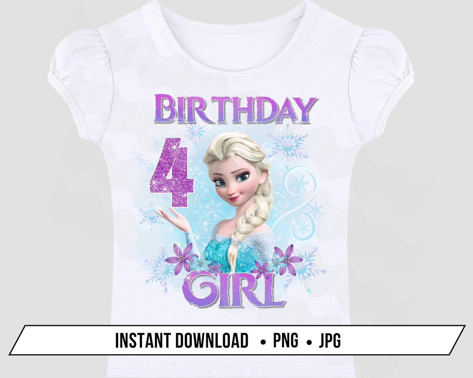 Frozen 4th Birthday PNG, Elsa Birthday Girl, Iron on Image for DTF ...