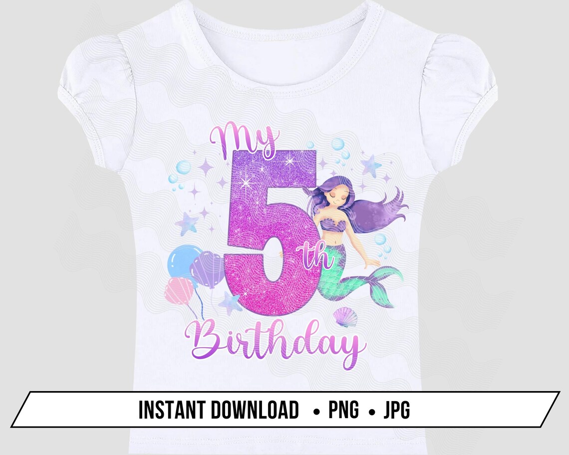 5th Birthday Mermaid Png Under the Sea Birthday Image for DTF ...