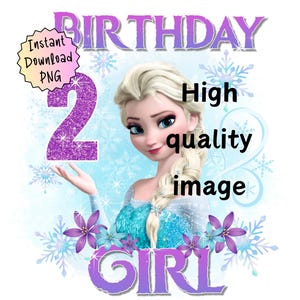Frozen 2nd Birthday PNG, Elsa Birthday Girl, Iron on Image for DTF ...
