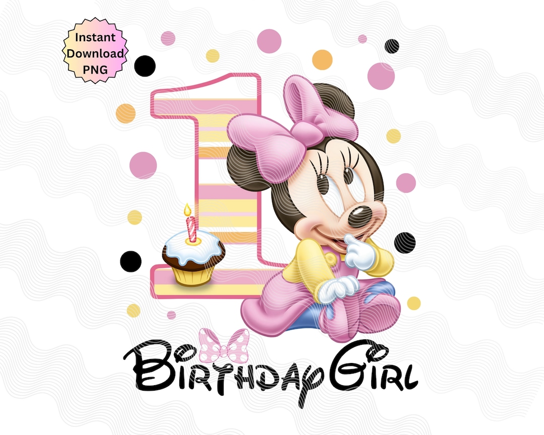 Baby Minnie 1st Birthday PNG, 1st Birthday Iron on Minnie Mouse, Girls ...