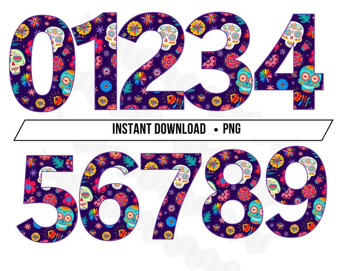 Day of the Dead PNG Numbers for Sublimation Coco Birthday Numbers Clip ...