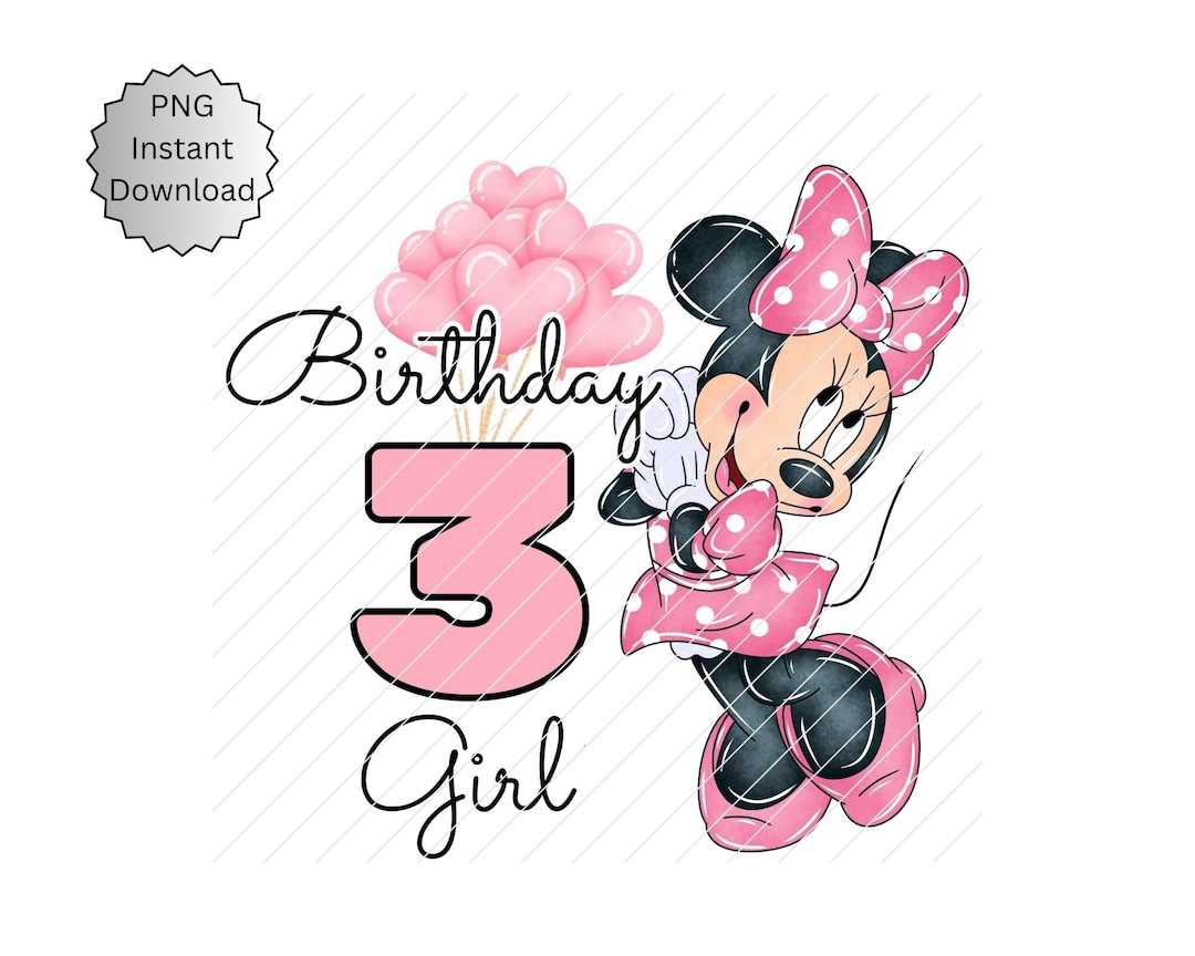 3rd Birthday Minnie Mouse Png, 3 Birthday PNG, Minnie Birthday PNG ...