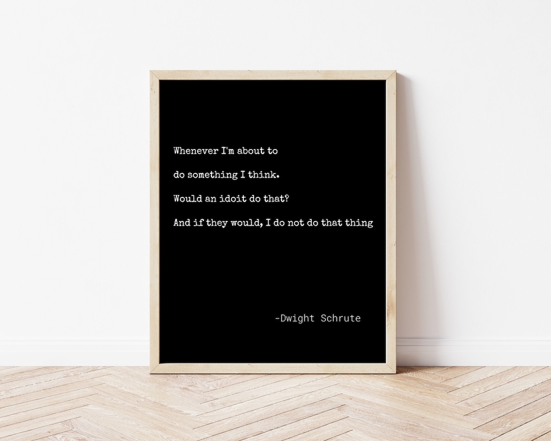 The Office Dwight Schrute Quote Wall Sign, Office Wall Decor, the ...