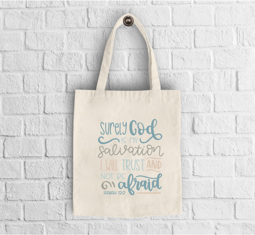 Surely God is My Salvation Bible Verse Tote Bag, Christian Canvas Tote ...