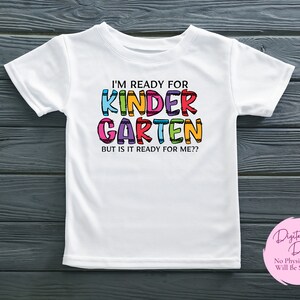 I'm Ready for Kindergarten PNG, Back to School Sublimation Design ...