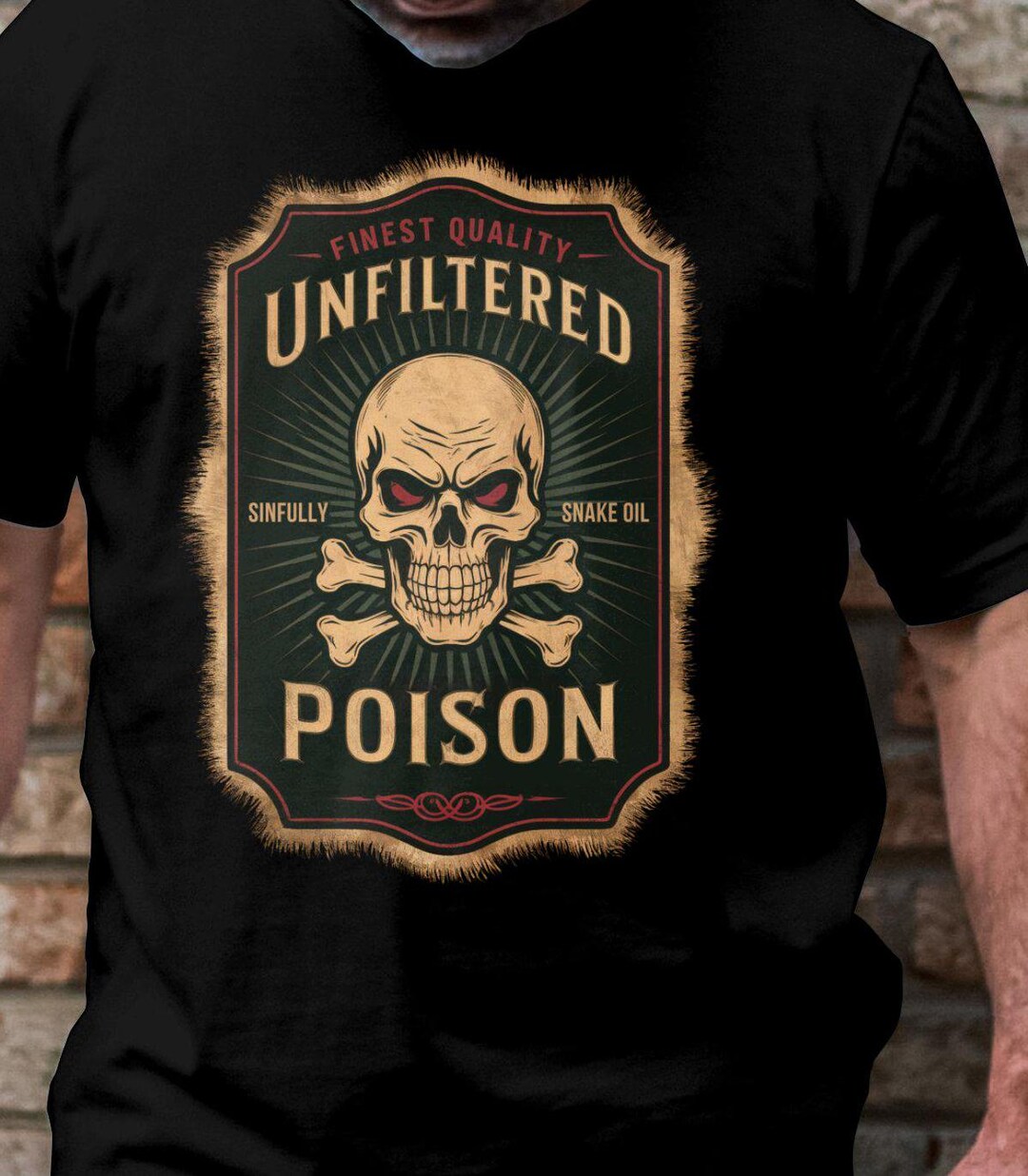 Unfiltered Poison Skull T-shirt, Sinfully Snake Oil Vintage Design ...