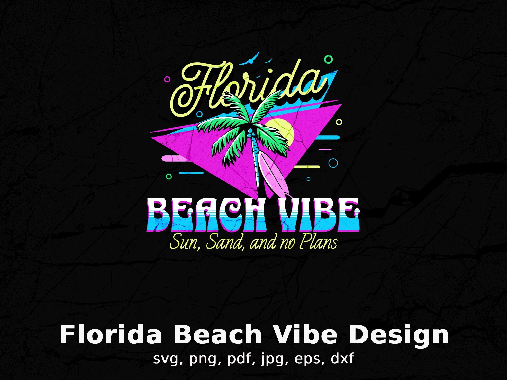 Florida Beach Vibe Summer Svg, Beach Svg, Vacation Svg ,dxf, Png, Eps ...