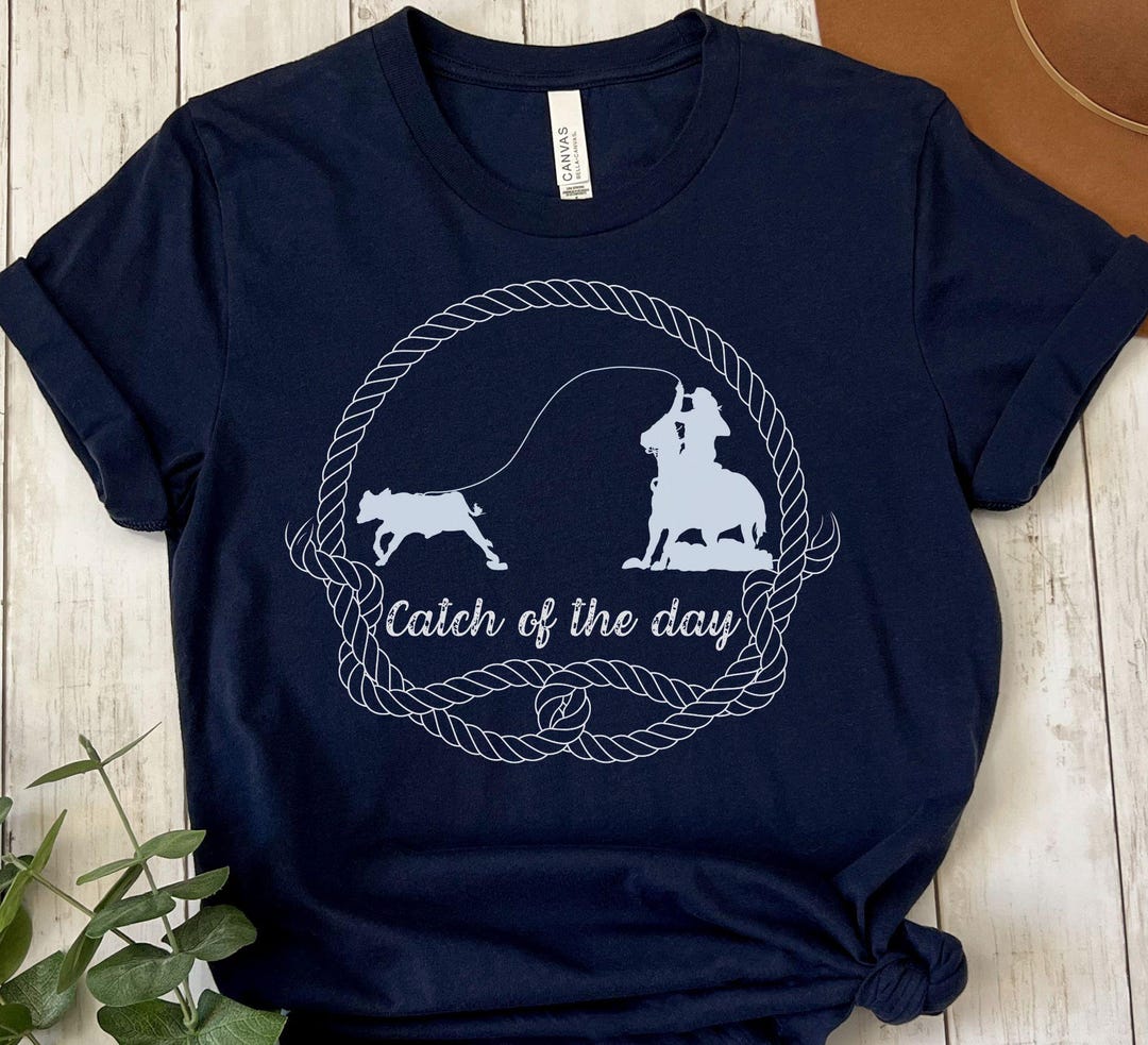 Sea Inspired Breakaway Roping Shirt, Catch of the Day T-shirt, Roping ...