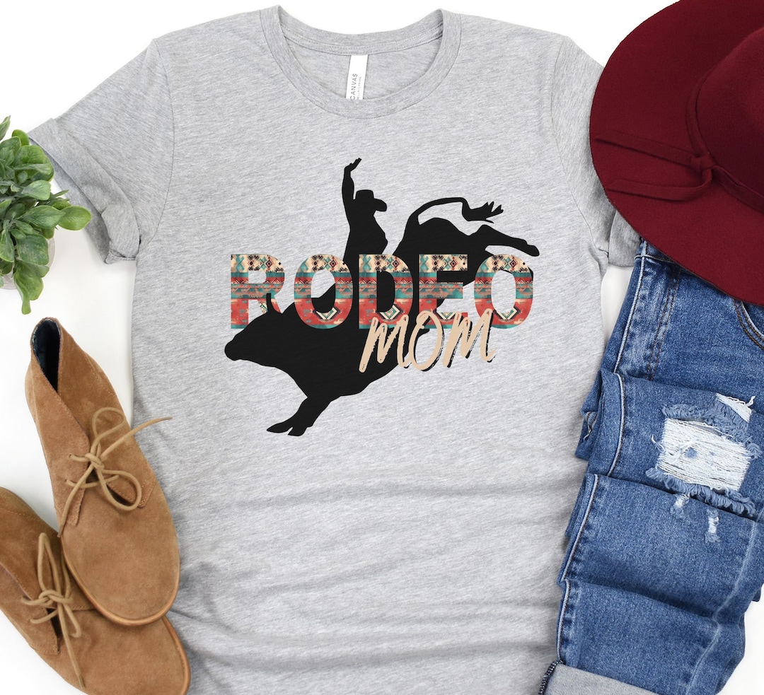 Bull Riding Mom Shirt, Bull Riding Mom Gift, Rough Stock Mom Gift ...