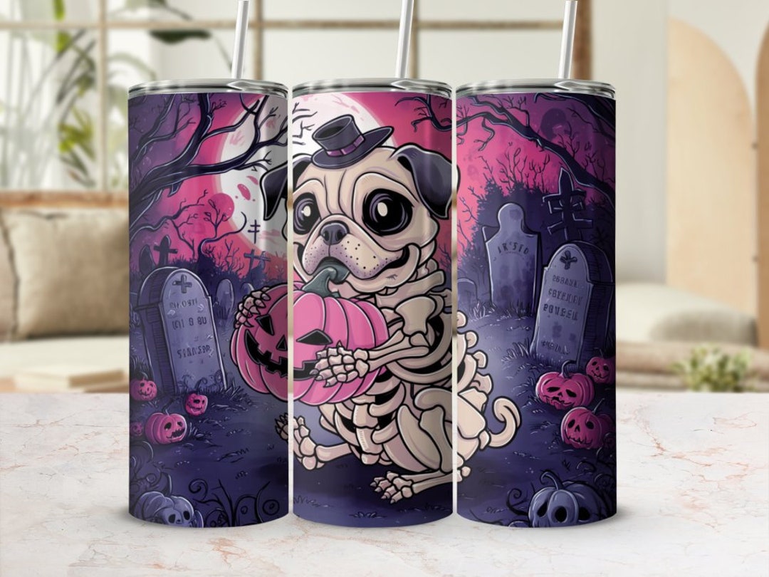 Haunted Pug Halloween Tumbler Wrap, Skeleton Pug Sublimation Design ...