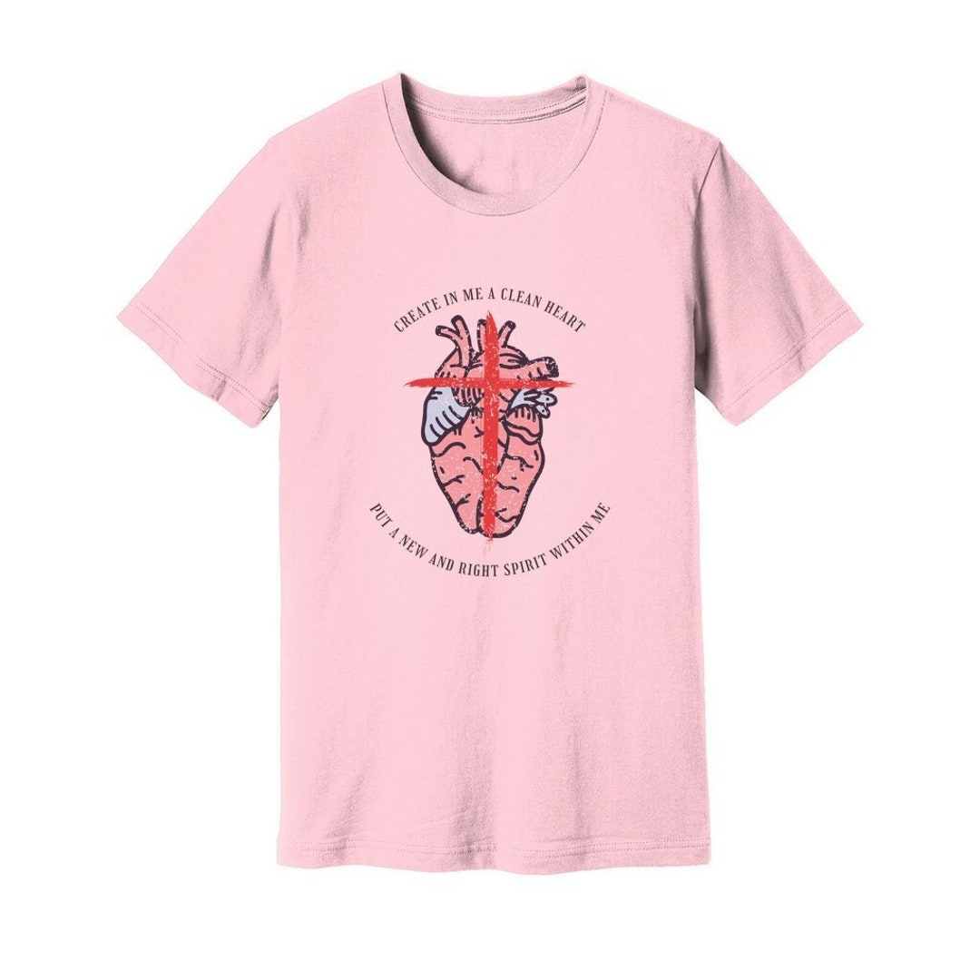 Create in Me A Clean Heart, Put A New and Right Spirit Within Me ...