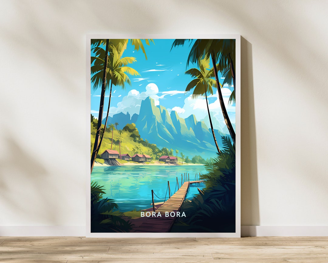 Bora Bora French Polynesia Print Poster Travel Artwork Retro Vintage ...