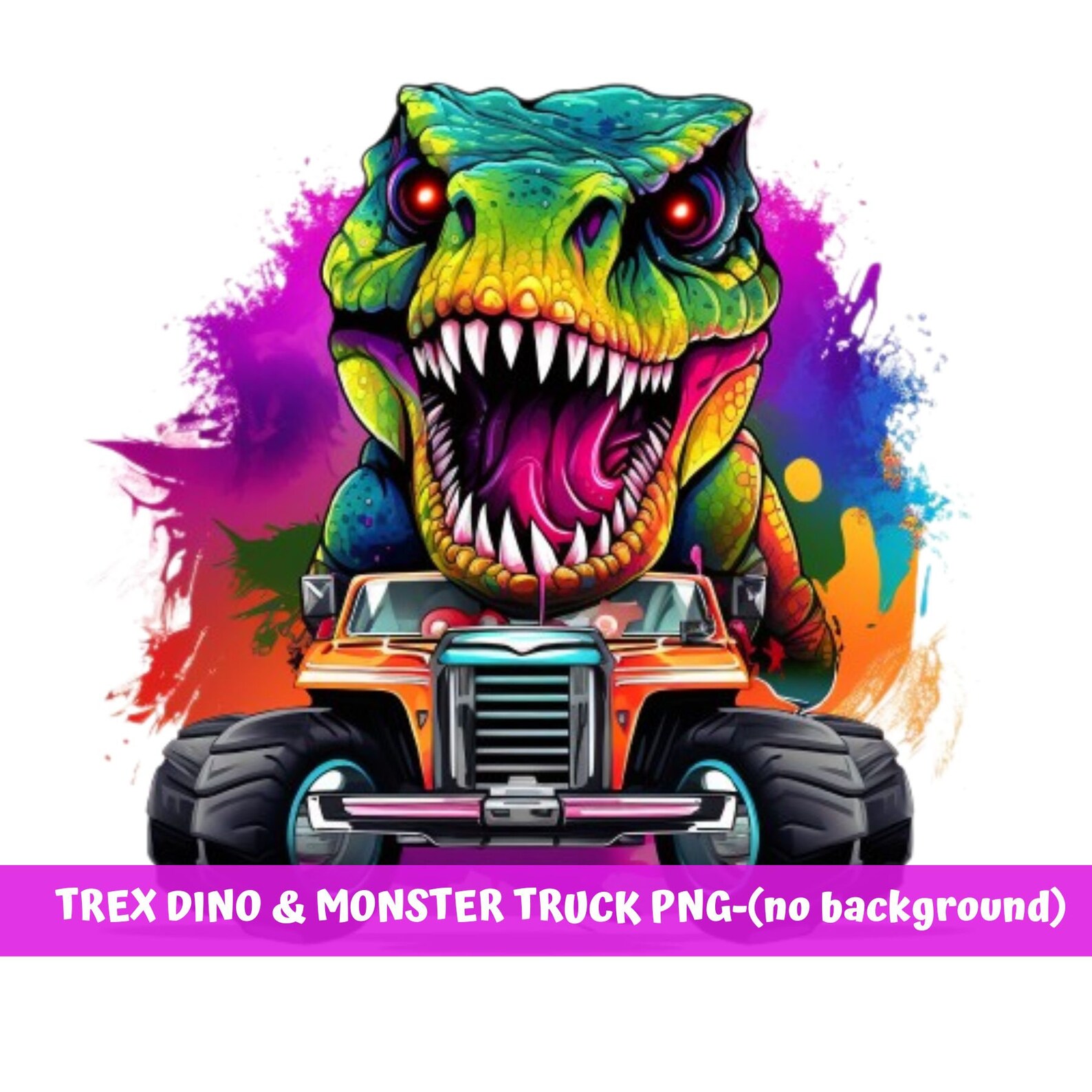 Monster Truck Png T-rex Png Dinosaur Png Sublimation Png Monstertruck ...
