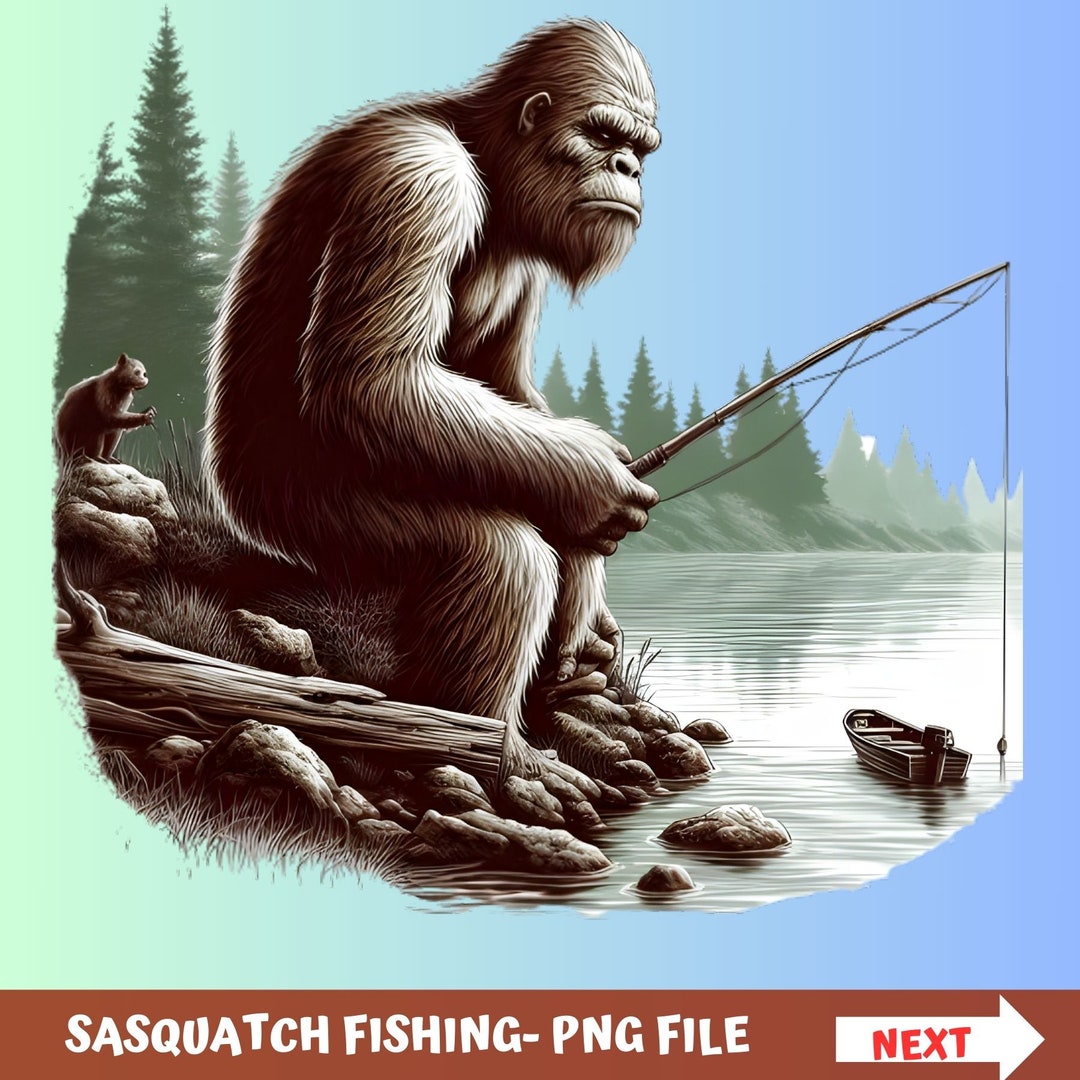 Sasquatch Fishing Png Fish Png Fishing Tumbler Wrap Png Fishing Shirt ...