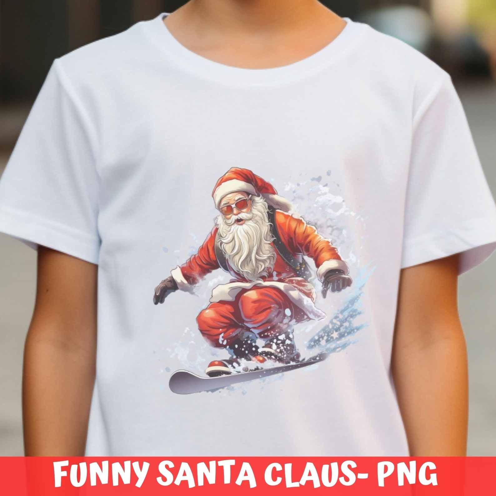 Snowboard Christmas Png Funny Christmas Png Funny Snowboard Shirt Santa ...
