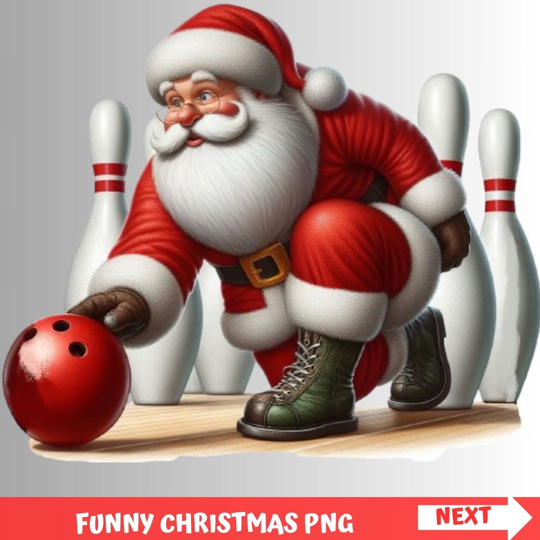 Christmas Santa Claus Bowling Png Funny Christmas Bowling Png Funny ...