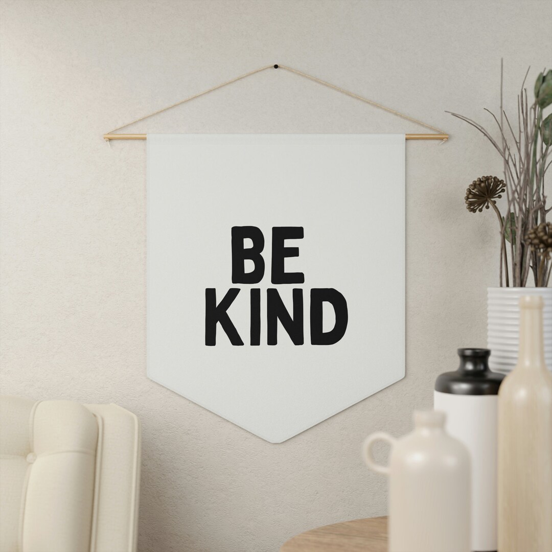 Be Kind Banner Affirmation Banner Wall Hanging Banner - Etsy