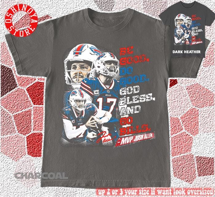 Vintage Josh Allen Be Good Do Good 17 God Bless Go T-shirt - Etsy