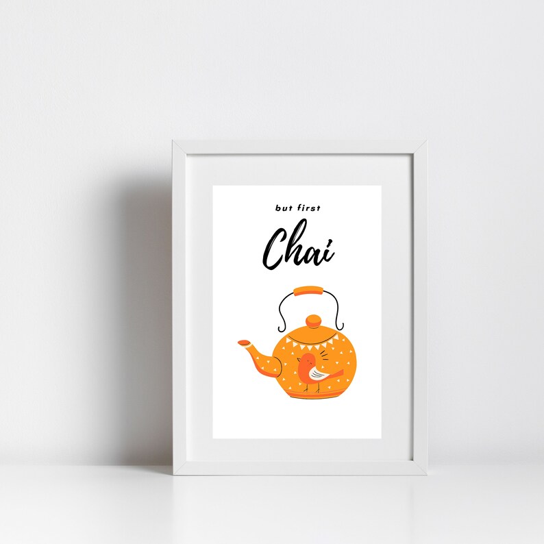 But First Chai - Indian Art, Chai Poster, Fun Indian Quote, South Asian ...