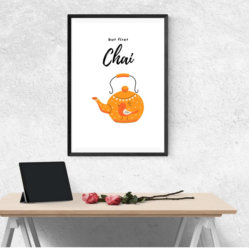 But First Chai - Indian Art, Chai Poster, Fun Indian Quote, South Asian ...