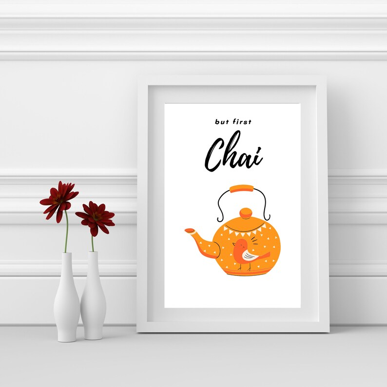 But First Chai - Indian Art, Chai Poster, Fun Indian Quote, South Asian ...