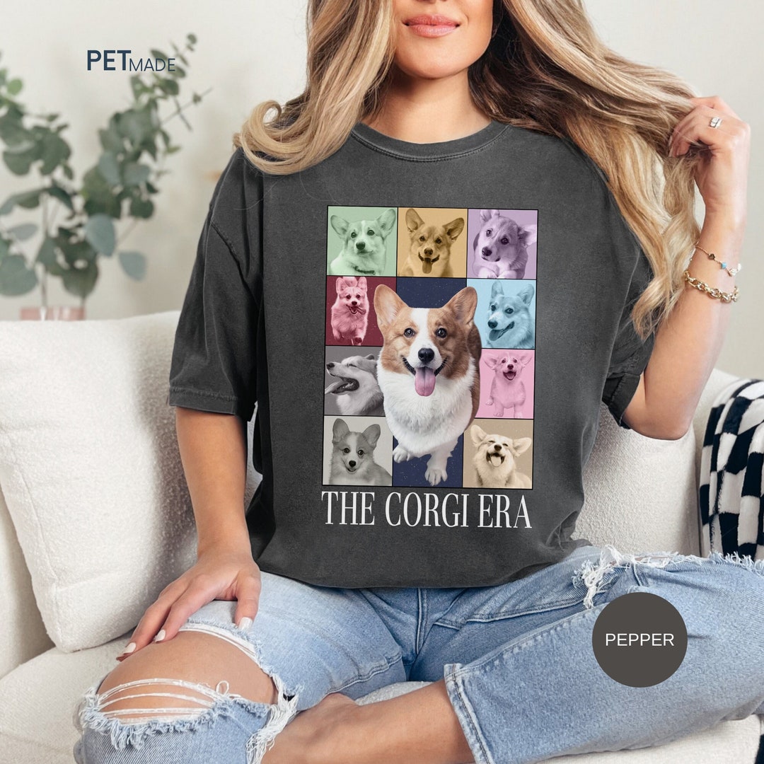 Corgi Era Shirt, Welsh Corgi Mom Gift, Dog's Version Tshirt, Corgi ...